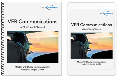 VFR Pilot Radio Communications Guide | PilotWorkshops